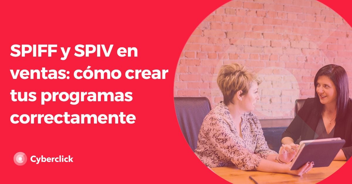 SPIFF y SPIV en ventas: cómo crear tus programas correctamente